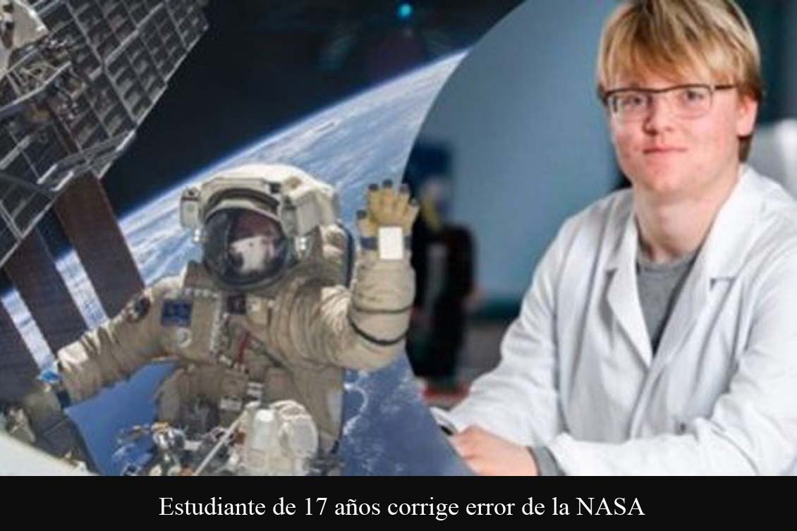 Estudiante de 17 años corrige error de la NASA