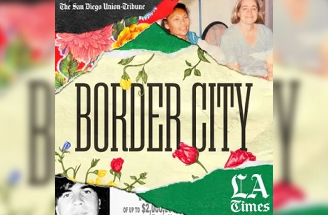 Sandra Dibble: la mirada de una periodista sobre la evolución de Tijuana