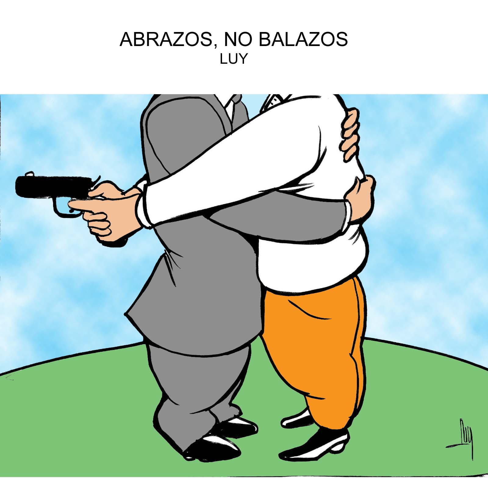 Abrazos, No balazos