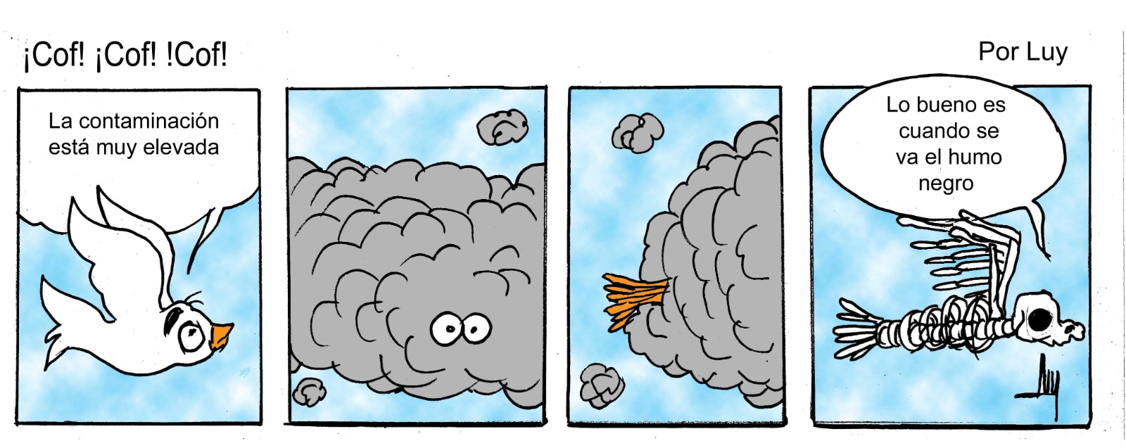 ¡Cof! ¡Cof! ¡Cof!