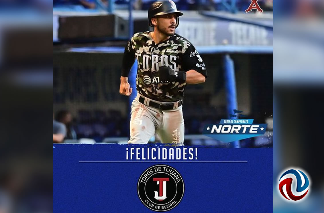 Toros de Tijuana elimina a los campeones y van a la final de zona